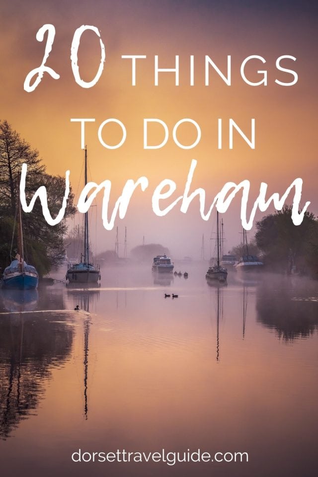 20 of the Best Things to do in Wareham Dorset